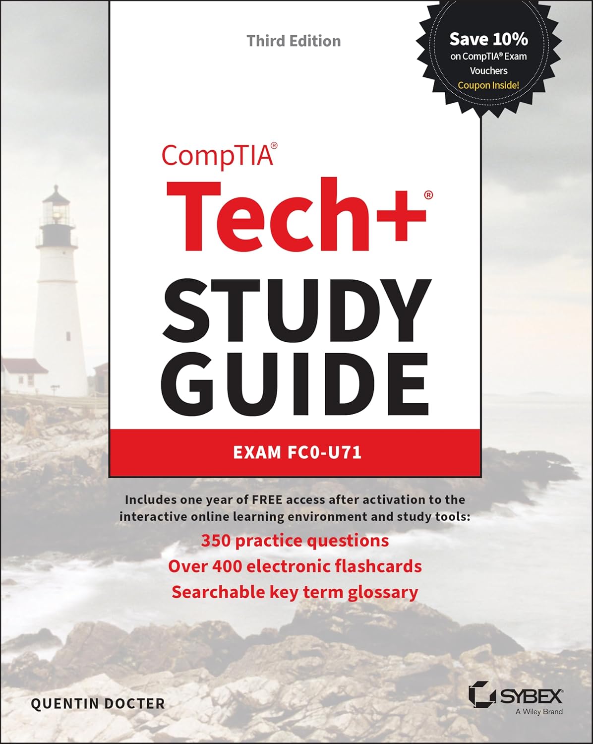 Amazon.com: CompTIA Tech+ Study Guide: Exam FC0-U71 (Sybex Study Guide ...