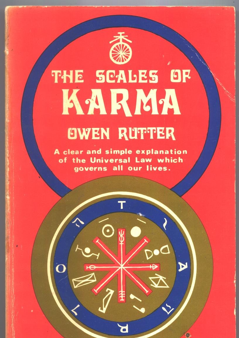 Amazon.com: The Scales of Karma: 9780877280279: Owen Rutter: Books