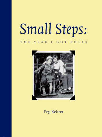 『Small Steps: The Year I Got Polio』｜感想・レビュー - 読書メーター