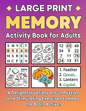 Large Print Memory Activity Book for Adults: A Delightful Variety of ...