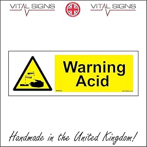 WS025 Warning Acid Danger to Health Handle with Care Risk of Burn Scald ...