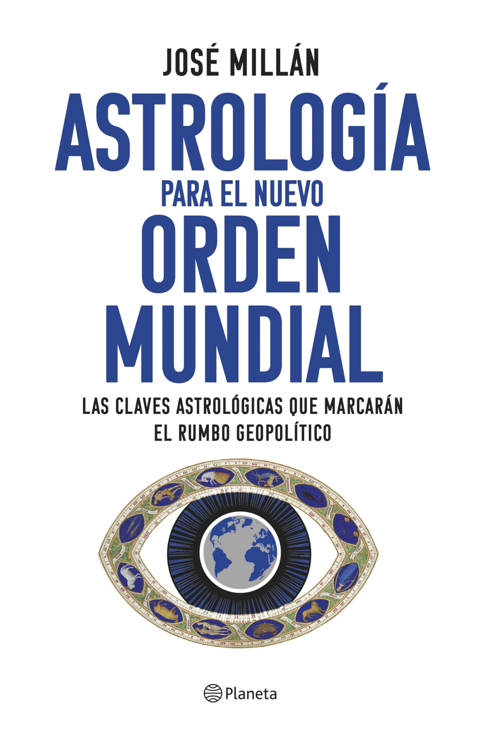 Astrología para el nuevo orden mundial : José Millán: Amazon.com.mx: Libros