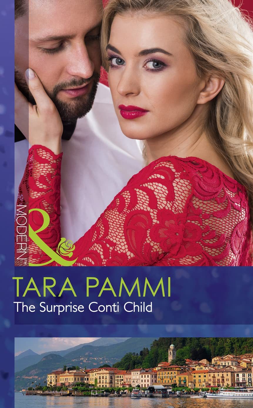 The Surprise Conti Child (The Legendary Conti Brothers): Pammi, Tara ...