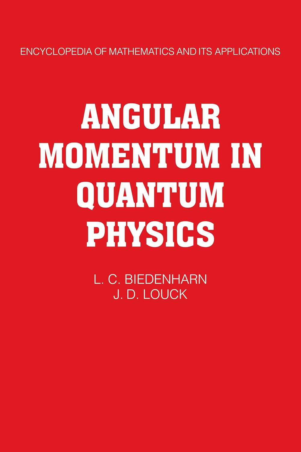 Amazon.co.jp: Angular Momentum in Quantum Physics: Theory and ...