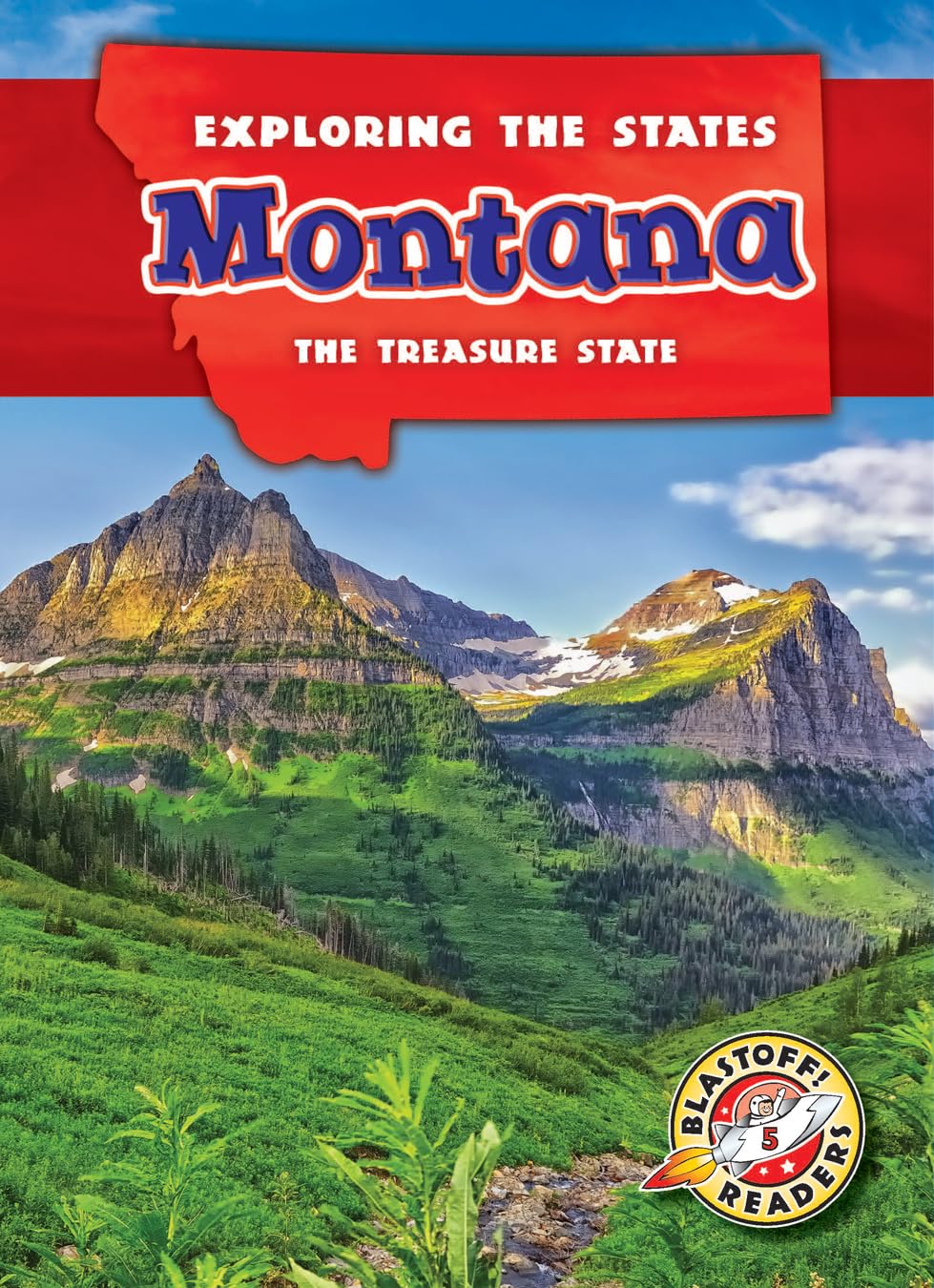 Montana: The Treasure State (Exploring the States): Oachs, Emily Rose ...