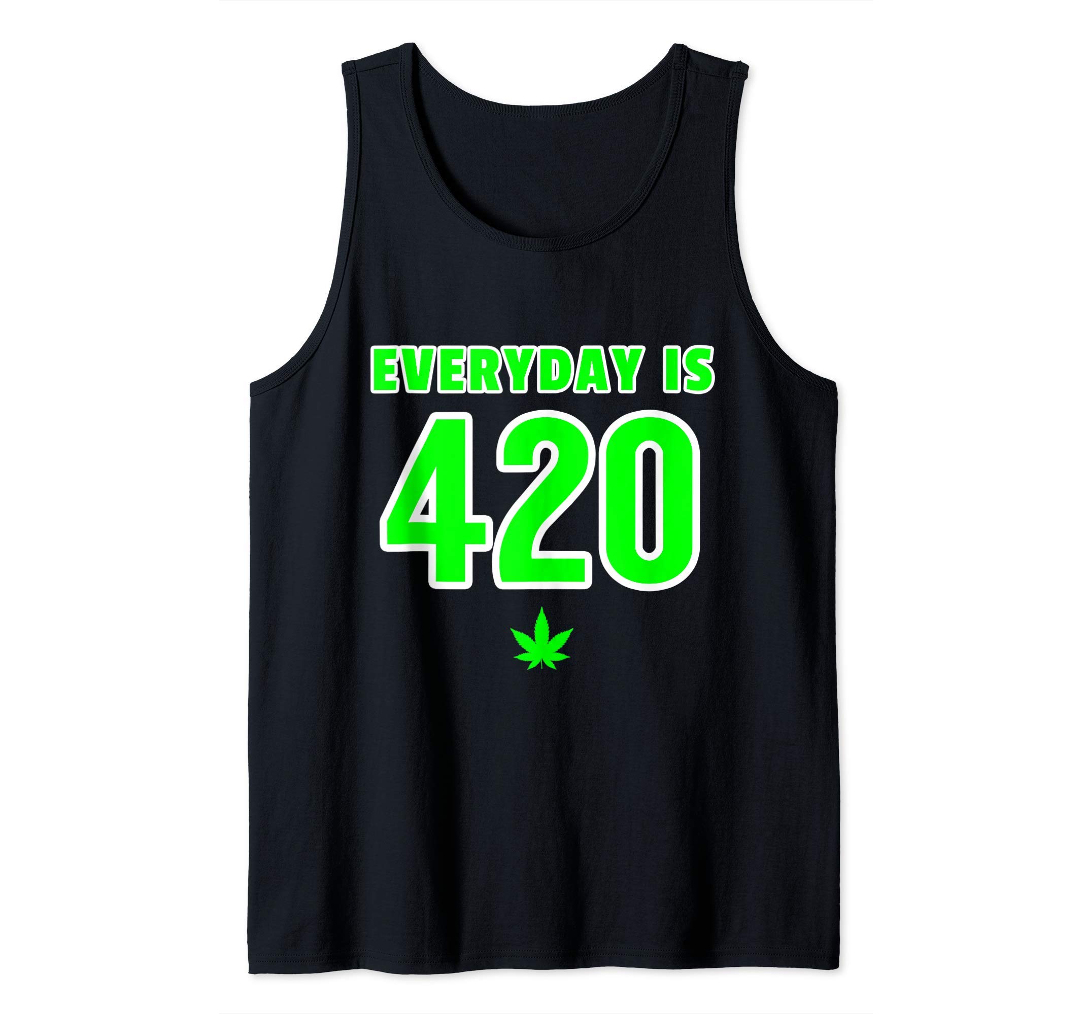 Amazon.com: Everyday is 420 Shirt 4/20 Party April 20th Weed Marijuana ...