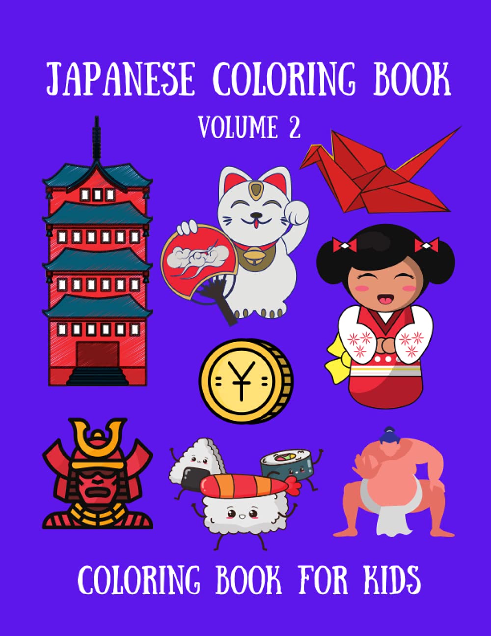 Buy Japanese coloring book for kids Volume 2: Japan Coloring Book - 30 ...
