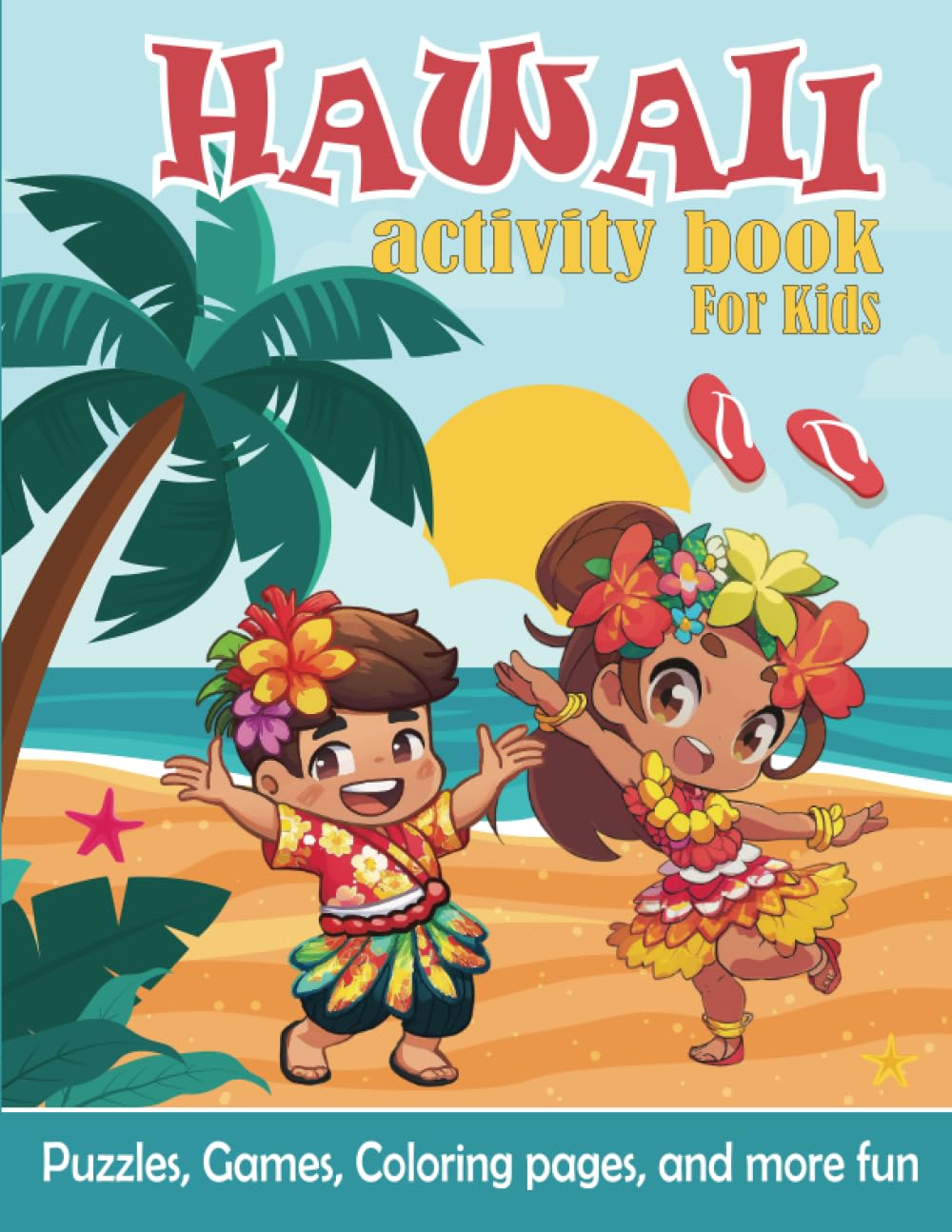 Hawaii Activity Book For Kids: Fun Facts, Educational Exploration ...