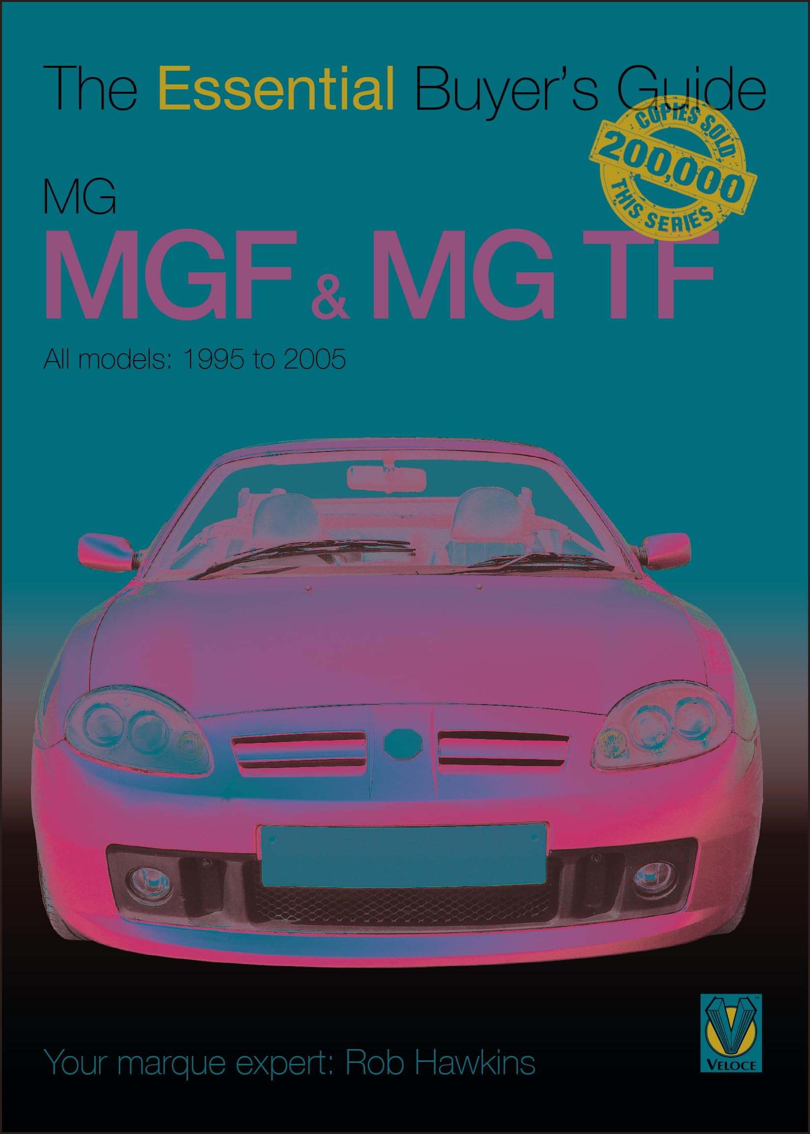 MGF & MG TF: The Essential Buyer’s Guide: Amazon.co.uk: Hawkins, Rob ...