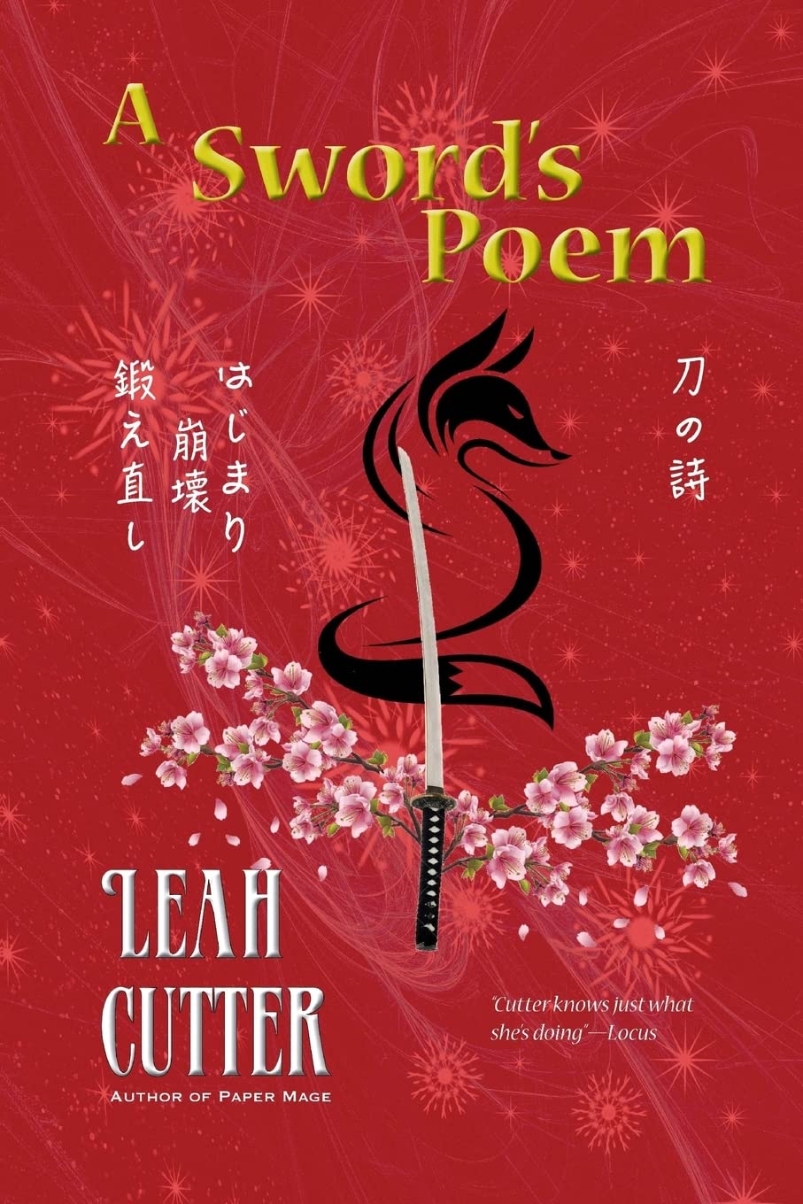 Amazon.com: A Sword's Poem: 9781611384819: Cutter, Leah: Books
