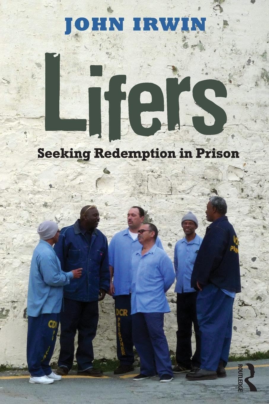 Amazon.com: Lifers (Criminology and Justice Studies): 9780415801980 ...