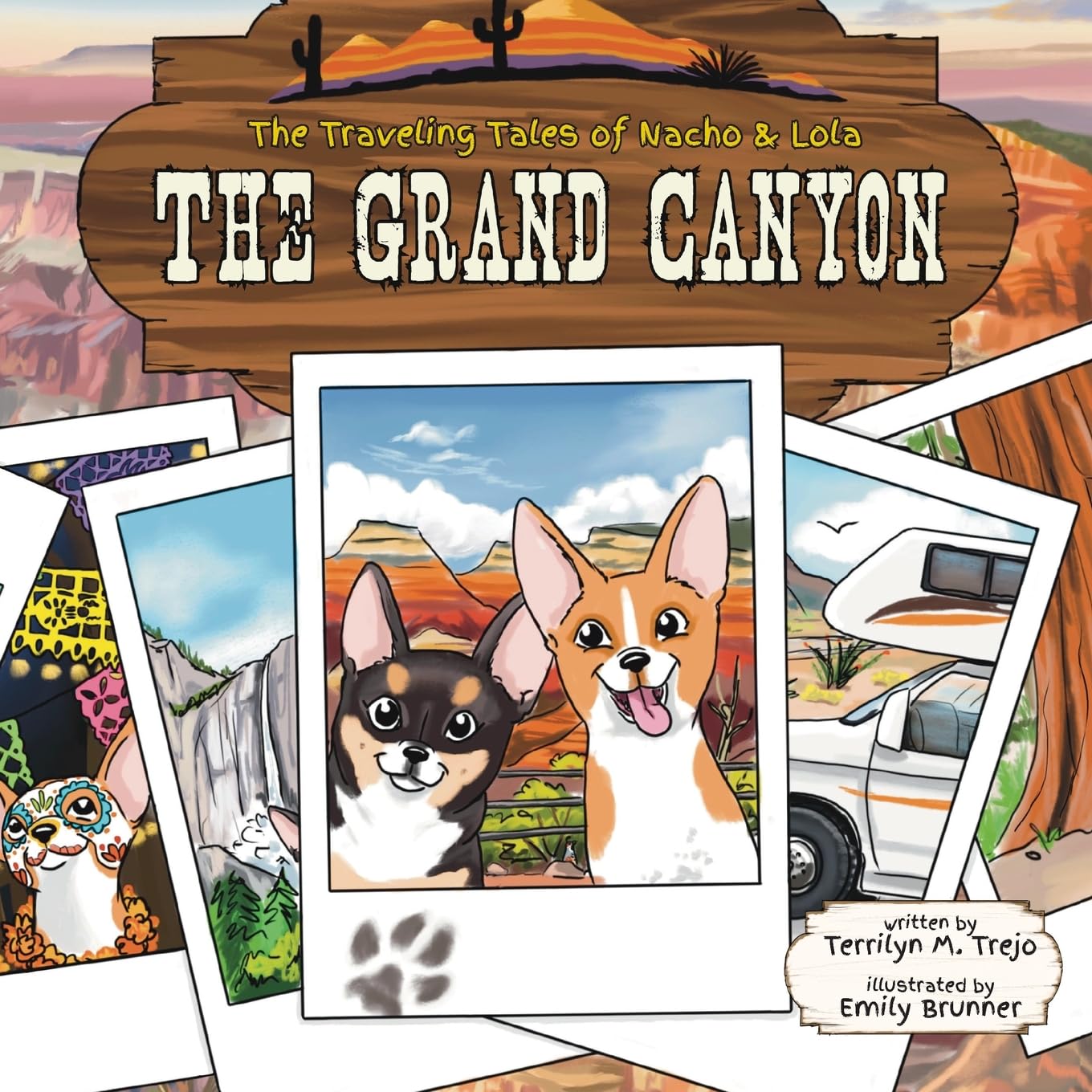 The Grand Canyon (The Traveling Tales of Nacho and Lola): Trejo ...