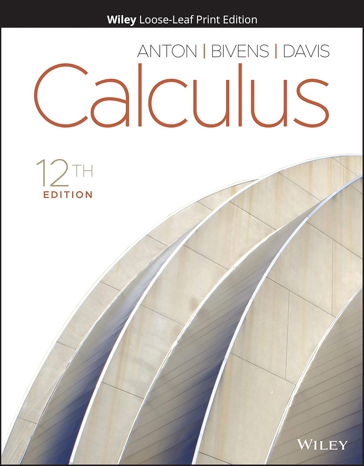Calculus: Anton, Howard, Bivens, Irl C., Davis, Stephen: 9781119778127 ...