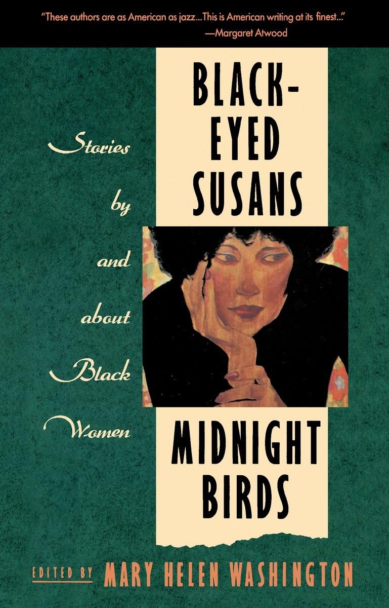 Amazon.com: Black-Eyed Susans and Midnight Birds: Stories by and about ...