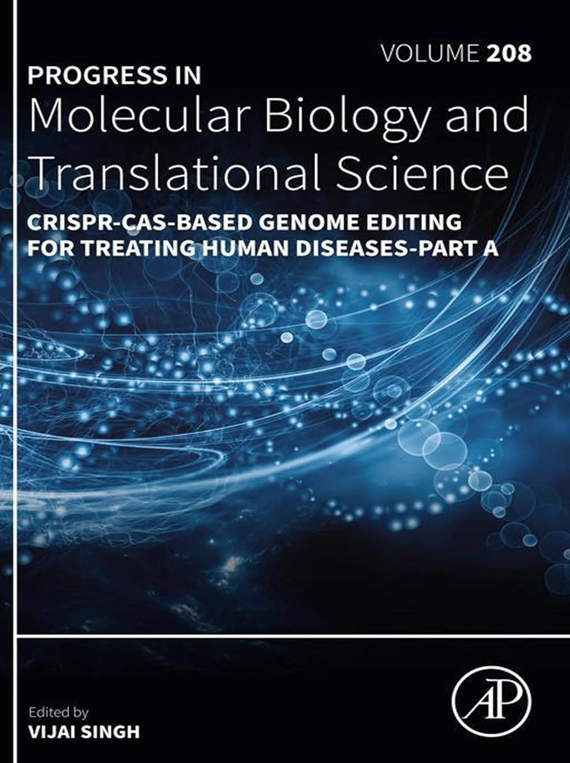 CRISPR-Cas-Based Genome Editing for Treating Human Diseases-Part A ...