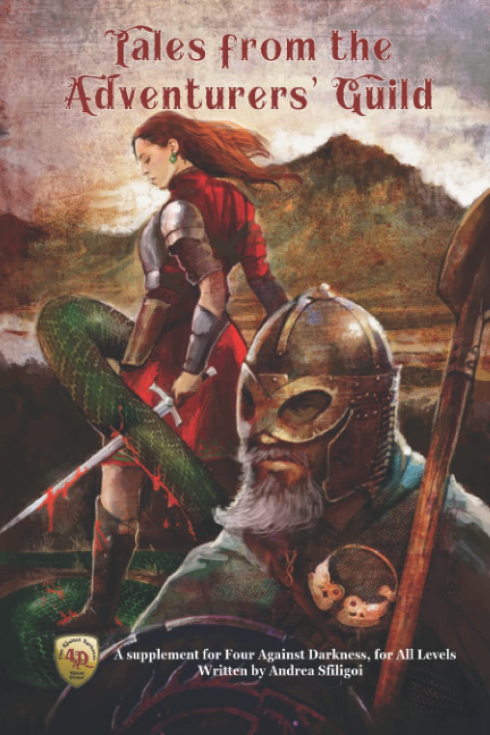 Tales from the Adventurers' Guild: A Supplement for Four Against Darkness, for All Levels ...