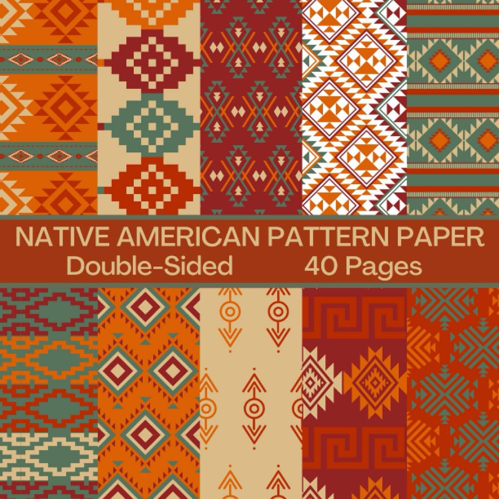 Native American Design Scrapbook Paper 40 Pages 20 Sheets: Native ...