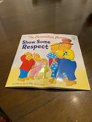 The Berenstain Bears Show Some Respect: Berenstain, Jan, Berenstain ...