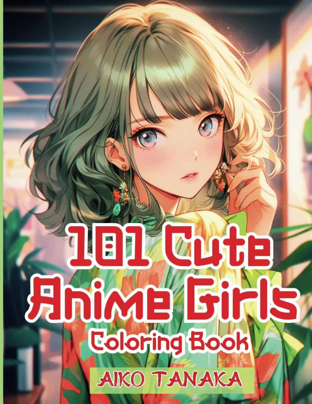 Amazon.com: 101 Cute Anime Girls Coloring Book: Beautiful Anime ...