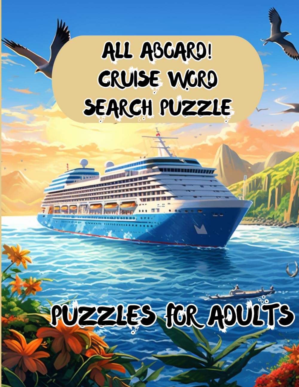 All Aboard! Cruise Word Search Puzzle: Sail Away with Cruise Theme Word ...