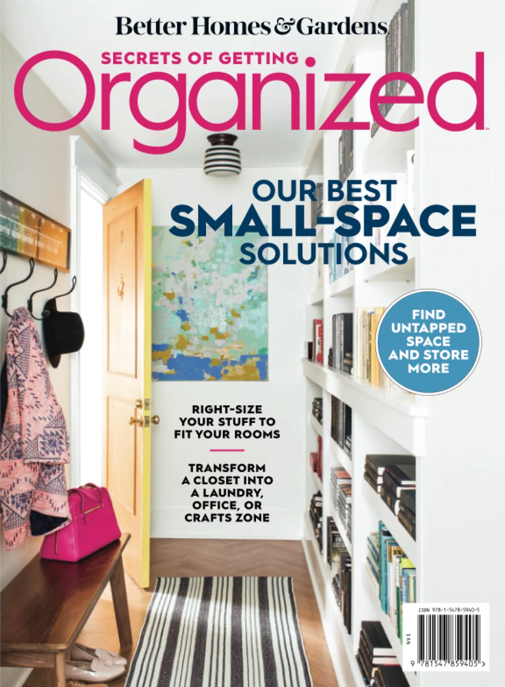 Secrets of Getting Organized: Our Best Small-Space Solutions: The ...