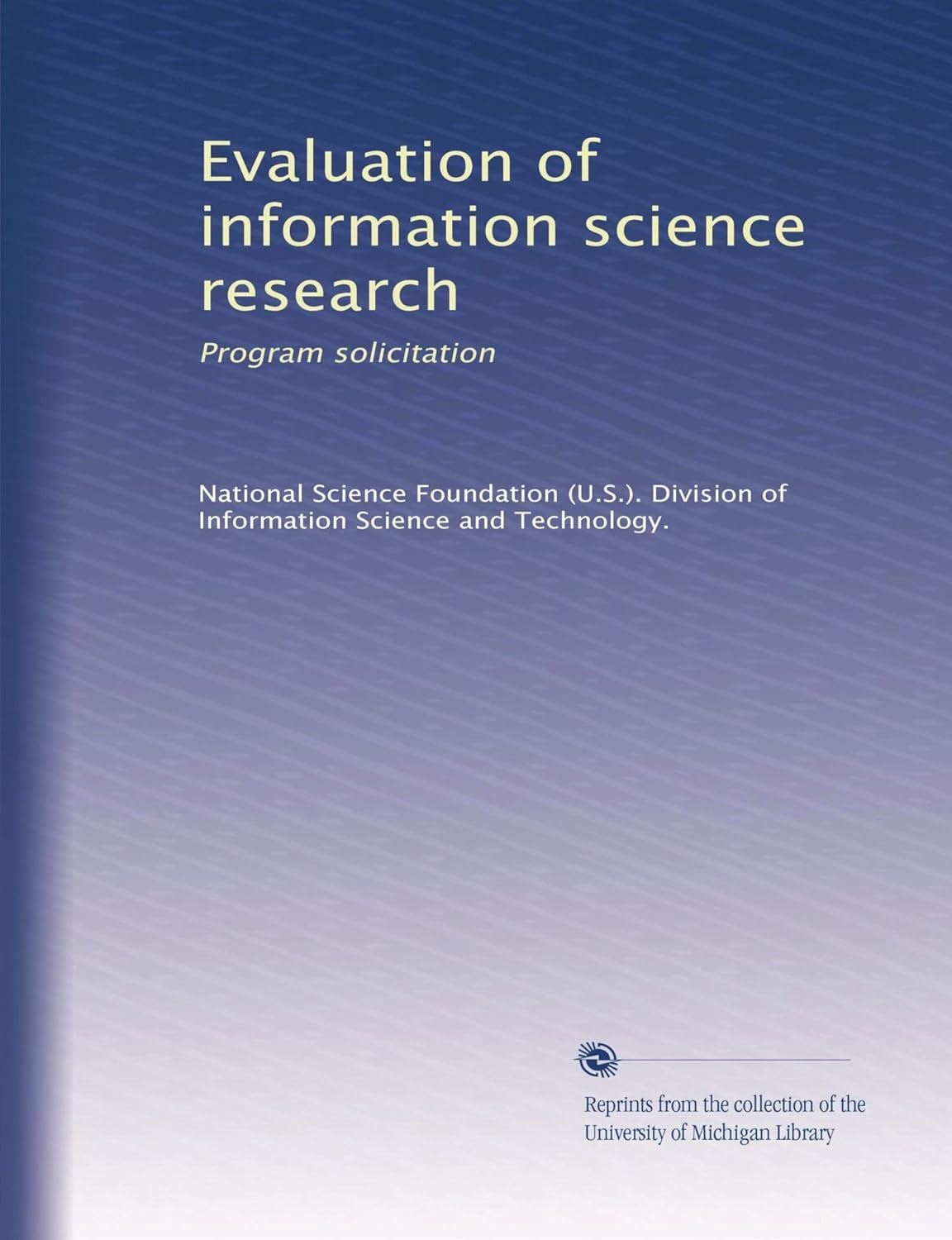 Amazon.com: Evaluation of information science research: Program ...