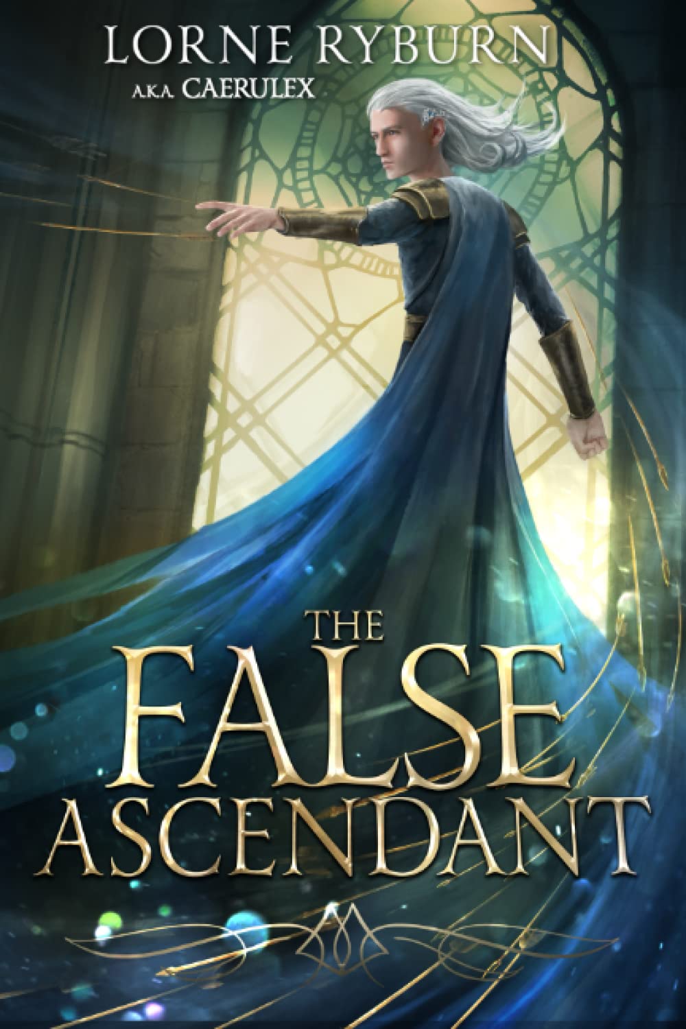 The False Ascendant: A Progression Fantasy Epic (Book 2 of The Menocht Loop Series): Ryburn ...