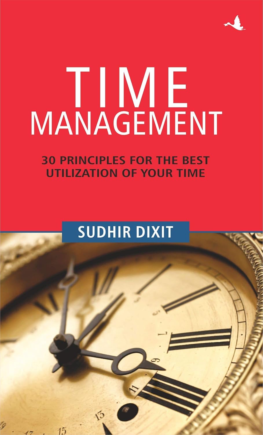 Amazon.com: Time Management eBook : Sudhir Dixit: Kindle Store