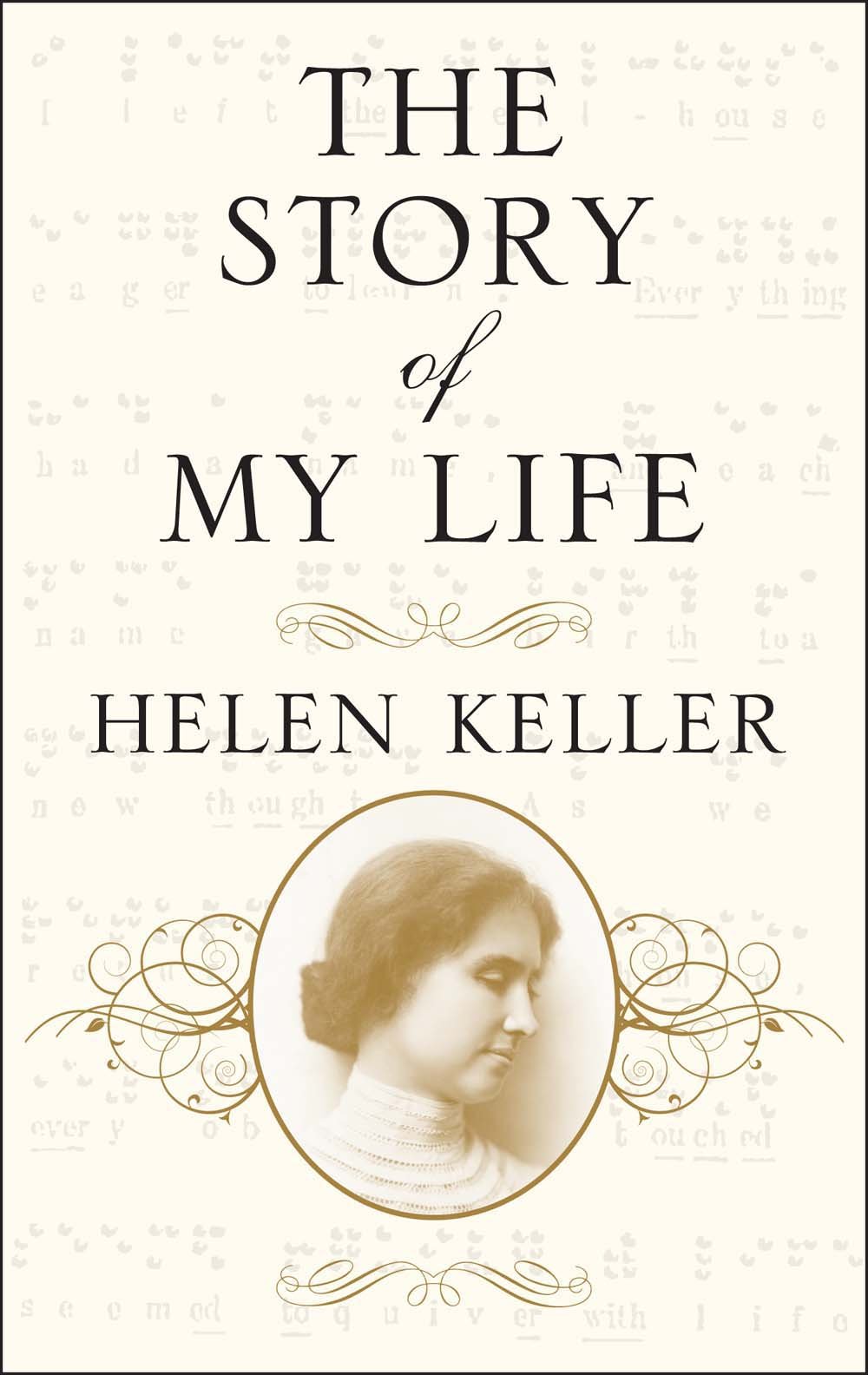 The Story of My Life: Helen Keller: 9781435159266: Amazon.com: Books