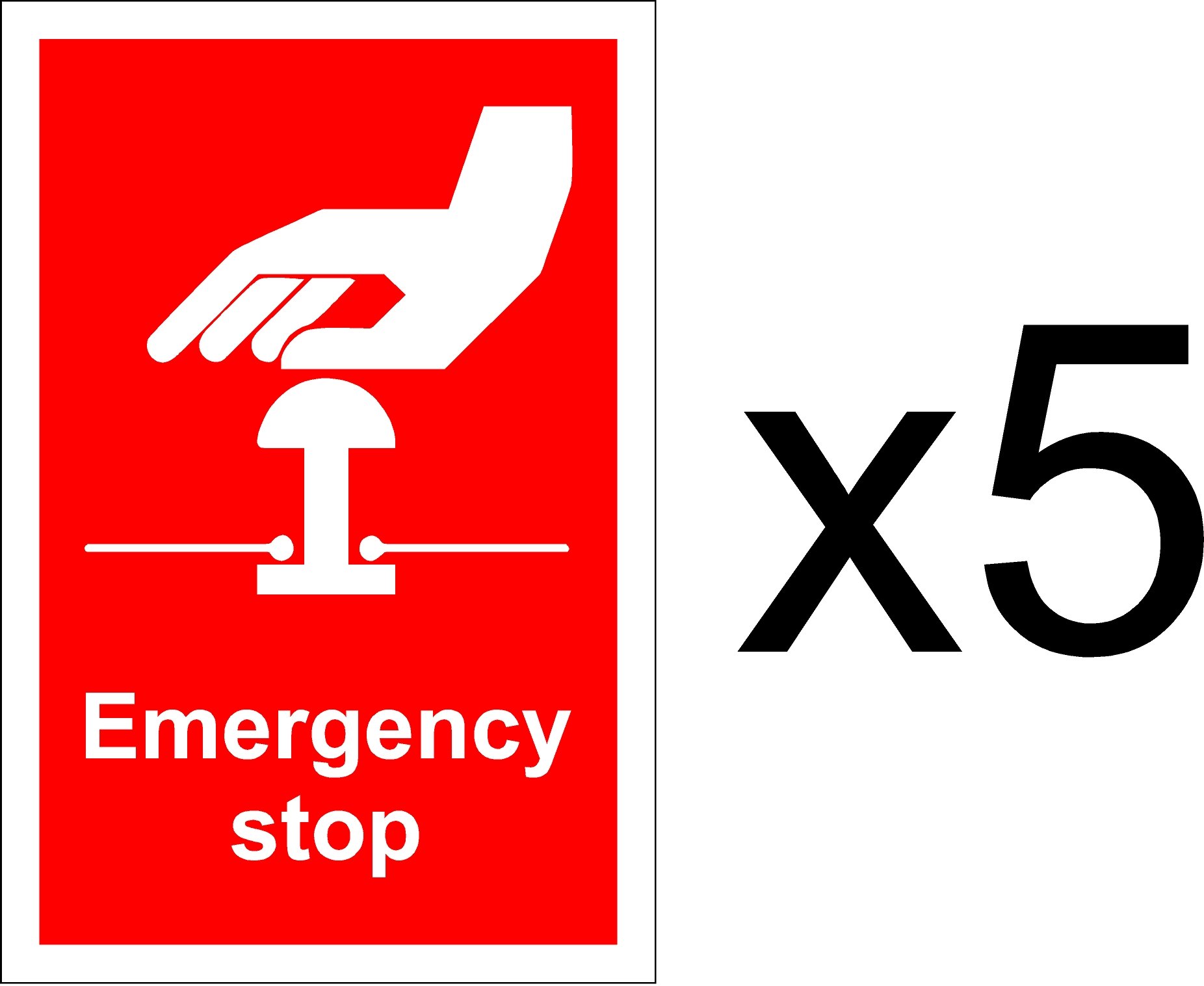 Emergency Stop Safety Sign - Self Adhesive Sticker 150mm x 100mm (Pack ...