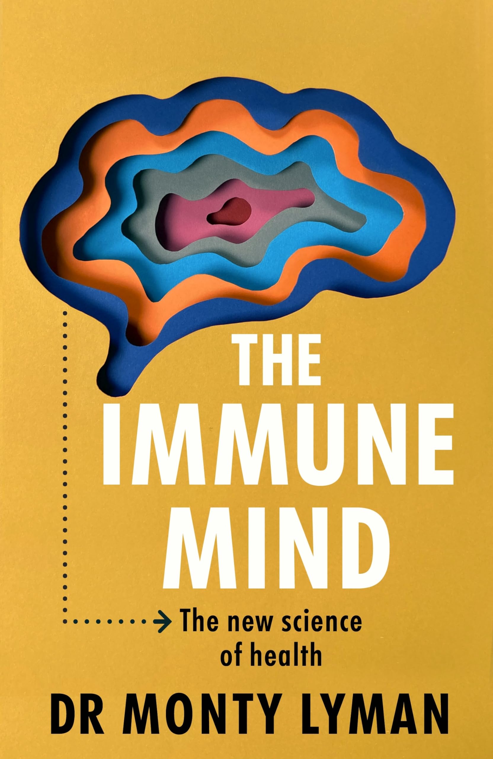 The Immune Mind: The fascinating BBC Radio 4 Book of the Week ...