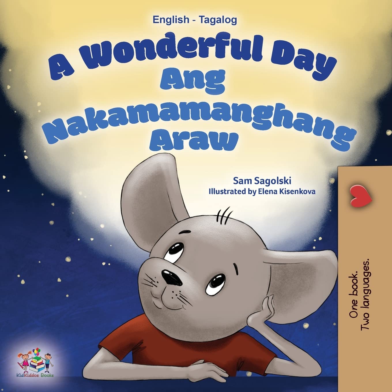 A Wonderful Day (English Tagalog Bilingual Book for Kids) (English ...