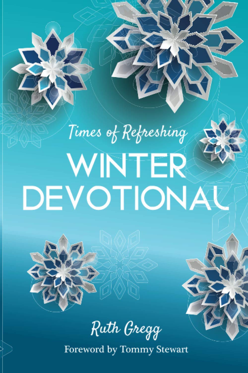 Winter Devotional: Gregg, Ruth: 9781788155366: Amazon.com: Books