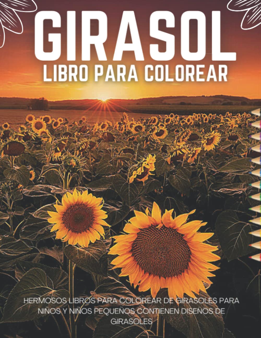 Buy Girasol: Libro para colorear: Hermosos libros para colorear de ...