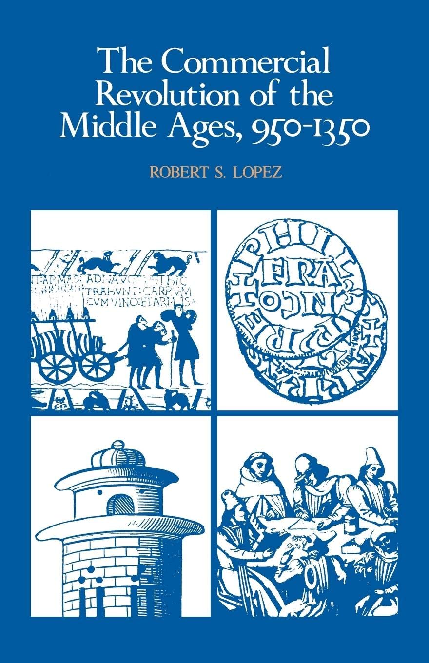 Amazon.com: The Commercial Revolution of the Middle Ages, 950–1350: ...