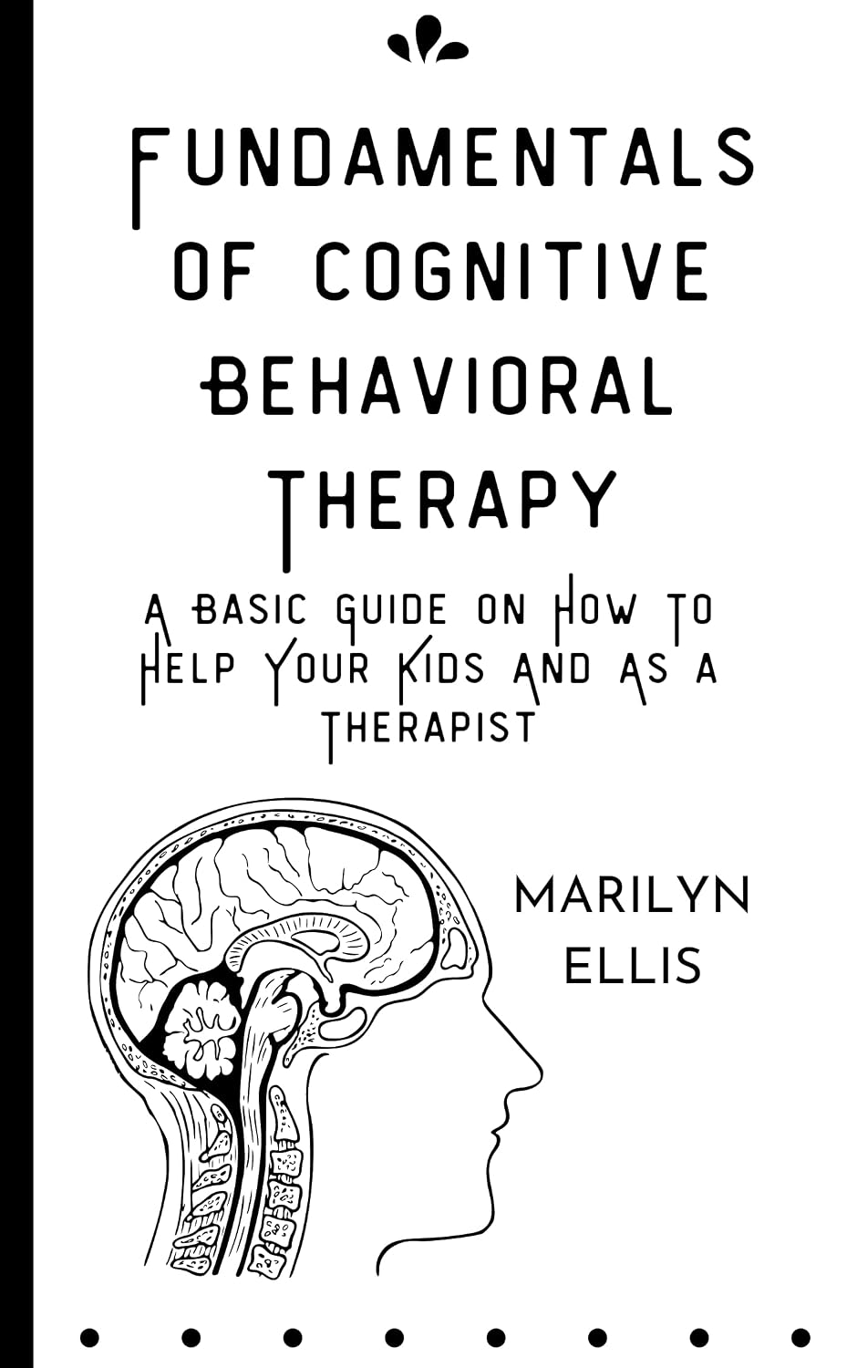 Amazon.com: FUNDAMENTALS OF COGNITIVE BEHAVIOUR THERAPY: a basic guide ...