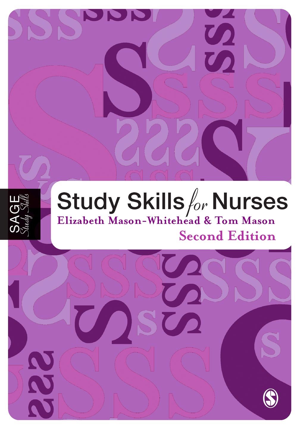 Study Skills for Nurses (SAGE Study Skills Series) - Kindle edition by Mason-Whitehead ...