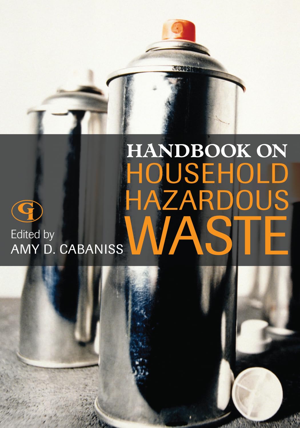 Amazon.com: Handbook on Household Hazardous Waste: 9780865871632 ...