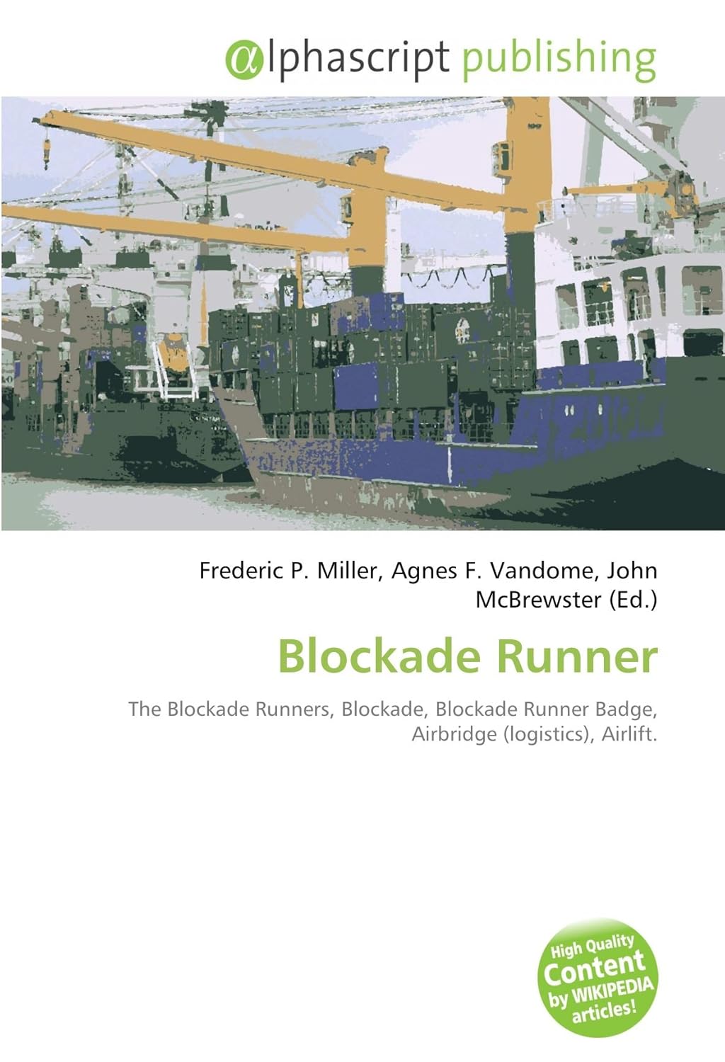 Blockade Runner: The Blockade Runners, Blockade, Blockade Runner Badge ...