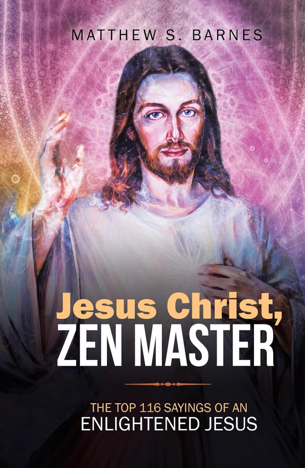 Amazon.com: Jesus Christ, Zen Master: The top 116 sayings of an ...