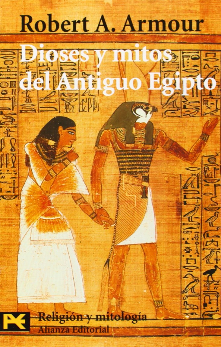 Dioses Y Mitos Del Antiguo Egipto Gods And Myths Of Ancient Egypt