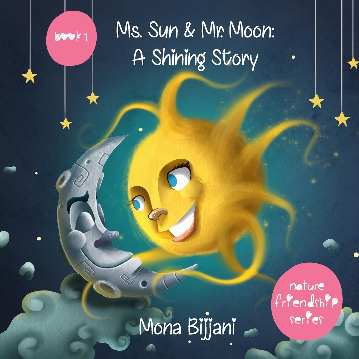Ms. Sun and Mr. Moon: A Shining Story (Nature Friendship): Bijjani ...