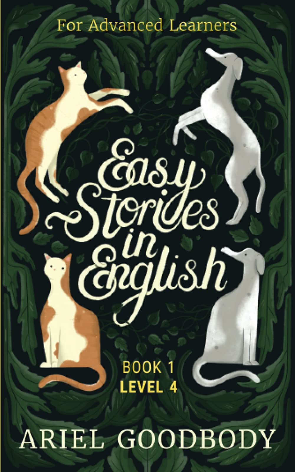 Easy Stories in English for Advanced Learners: 10 Fairy Tales to Take ...