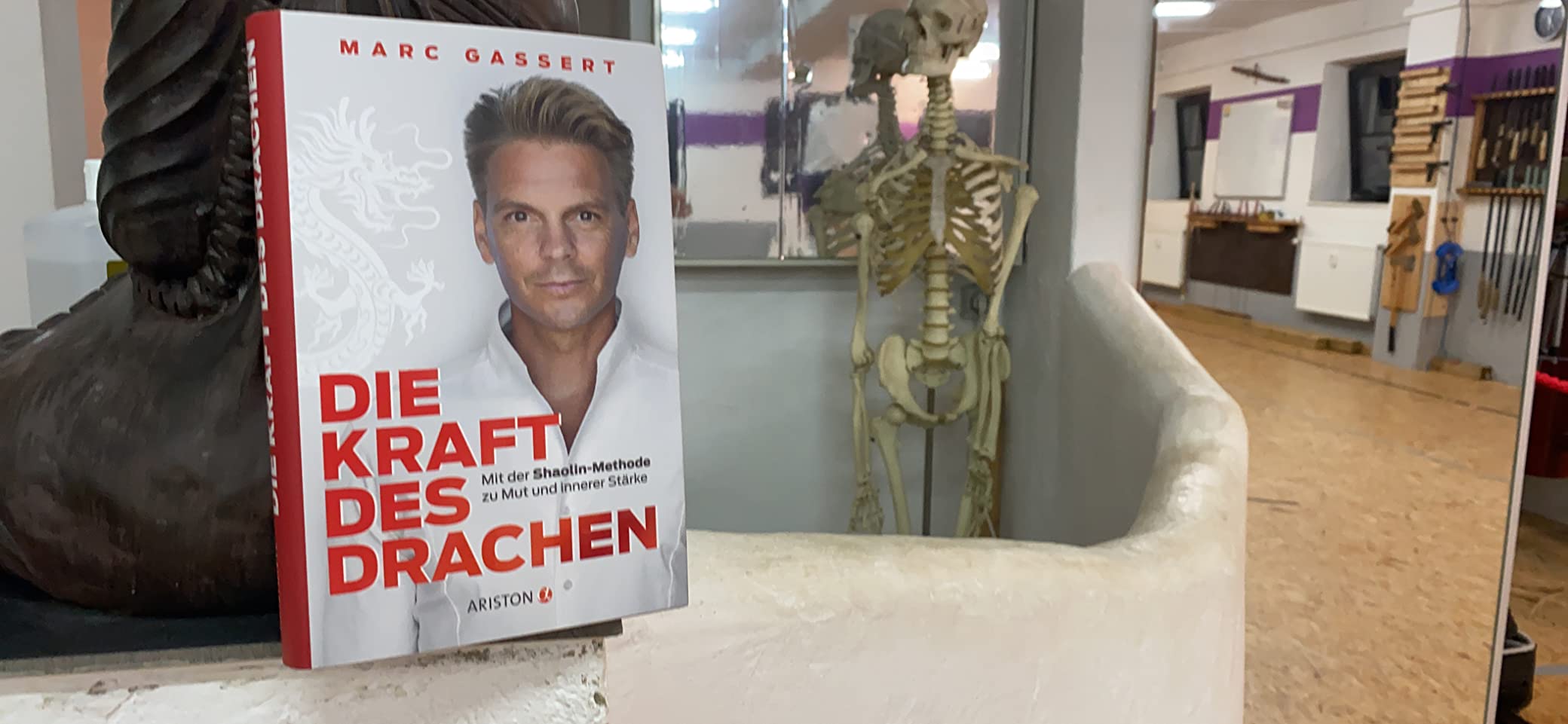 Die Kraft des Drachen: Mit der Shaolin-Methode zu Mut und innerer ...