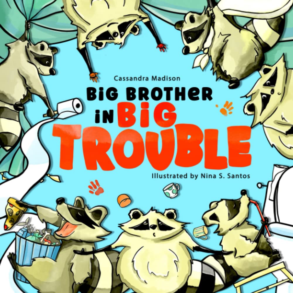 Big Brother In Big Trouble: A Children's Picture Book About Kindness ...