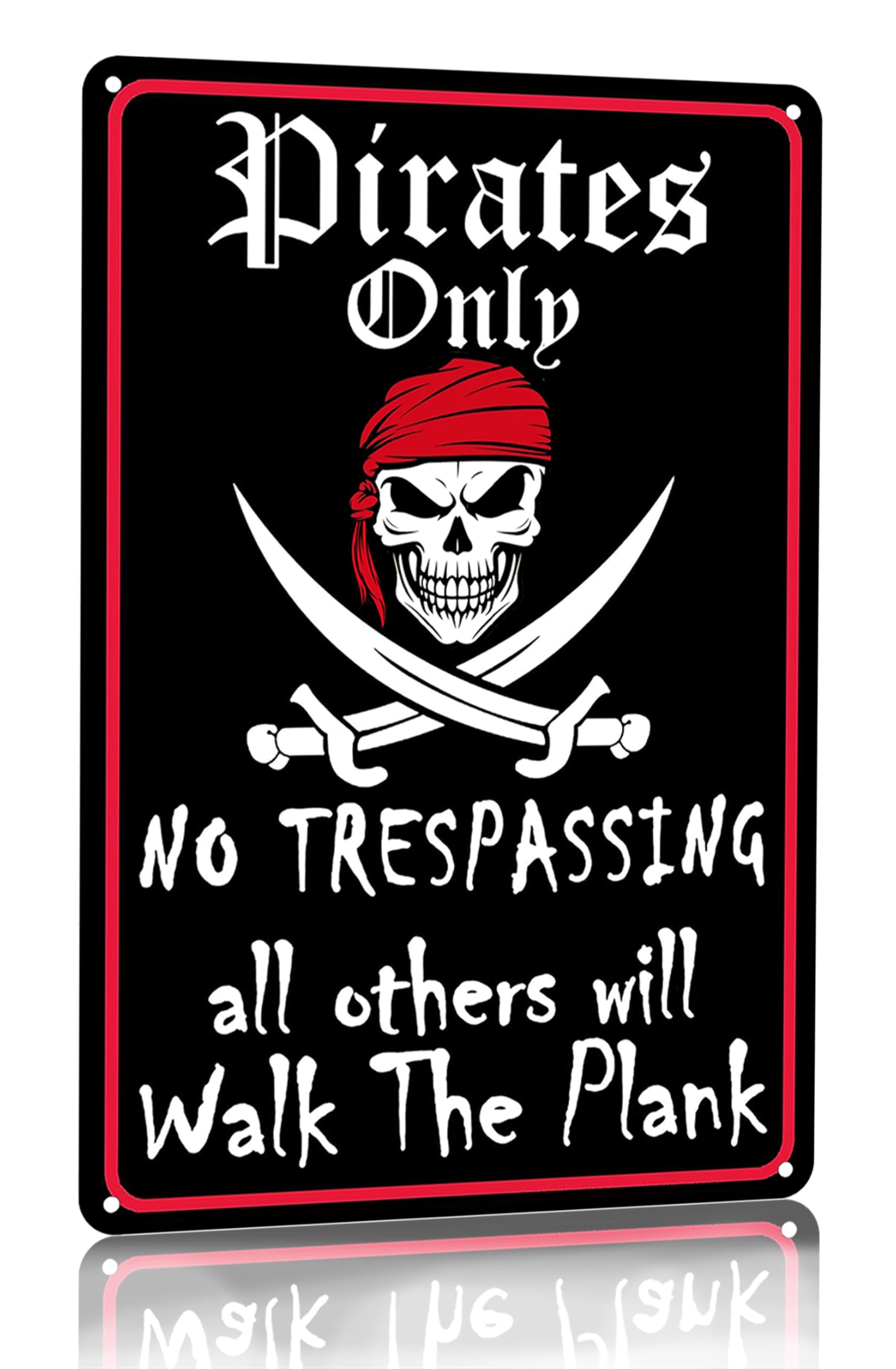 Amazon.com: Pirate Sign Pirate Only All Others will Walk The Plank ...