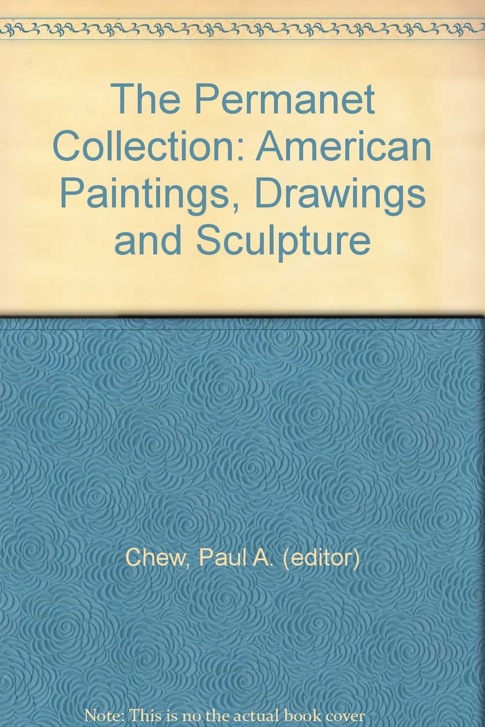 The Permanent Collection: American Paintings, Drawings, and Sculpture ...