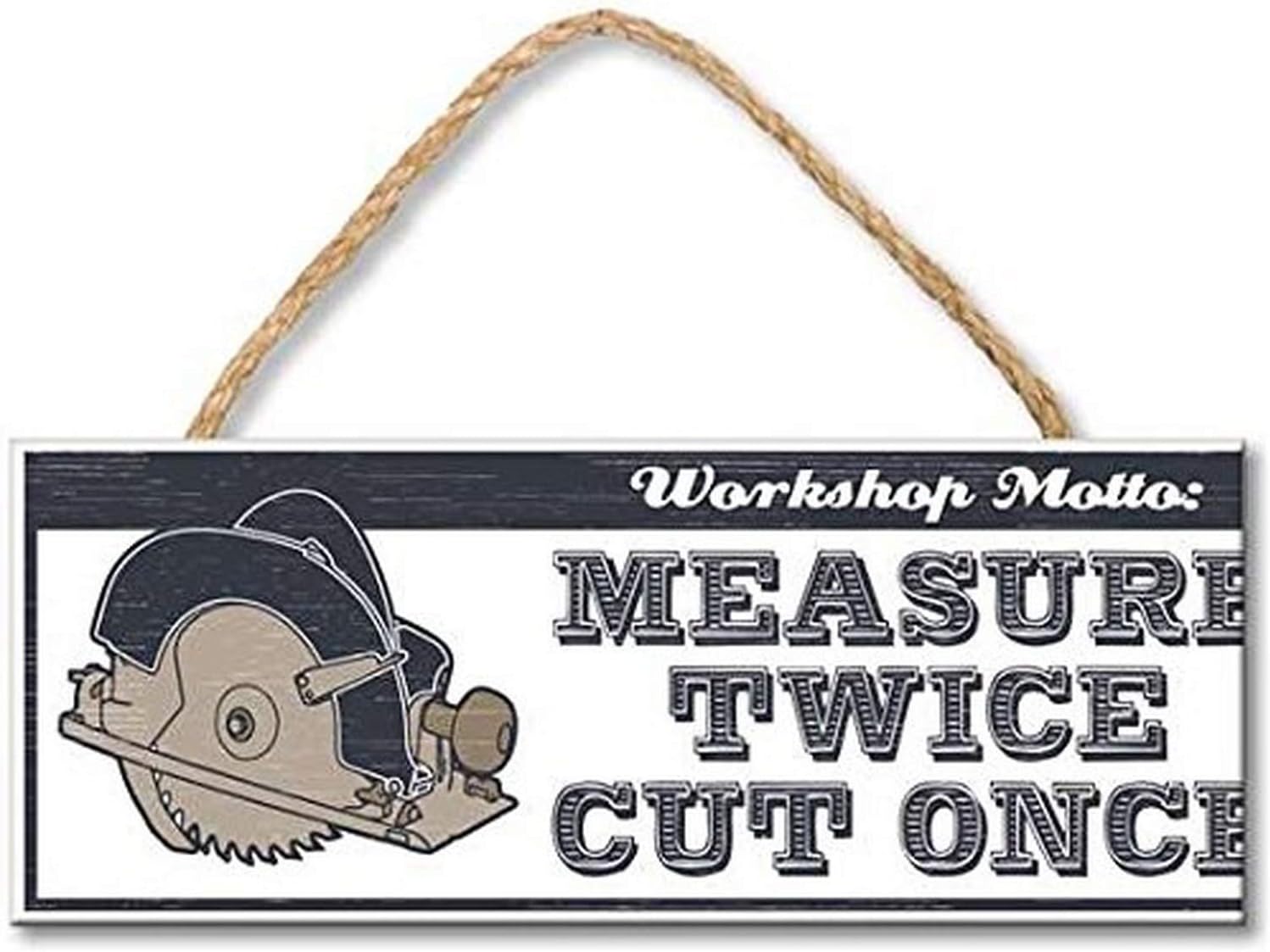 Amazon.com: My Word! Measure Twice Cut Once Wooden Sign : Home & Kitchen