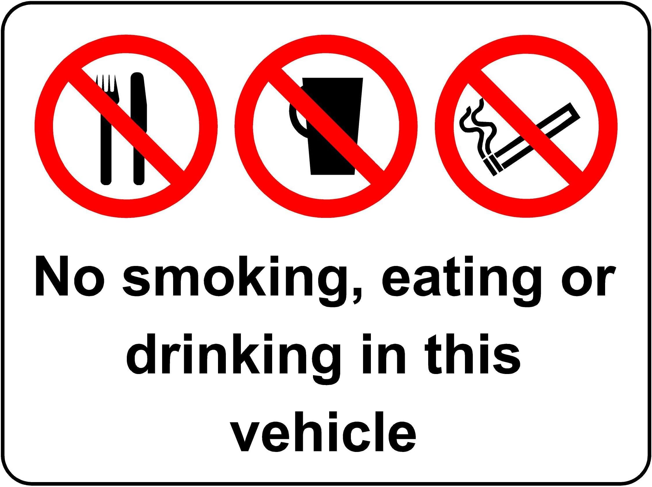 No smoking, eating or drinking in this vehicle Car taxi safety sign ...