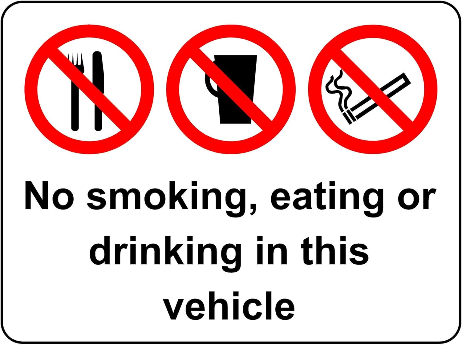 No smoking, eating or drinking in this vehicle Car taxi safety sign ...